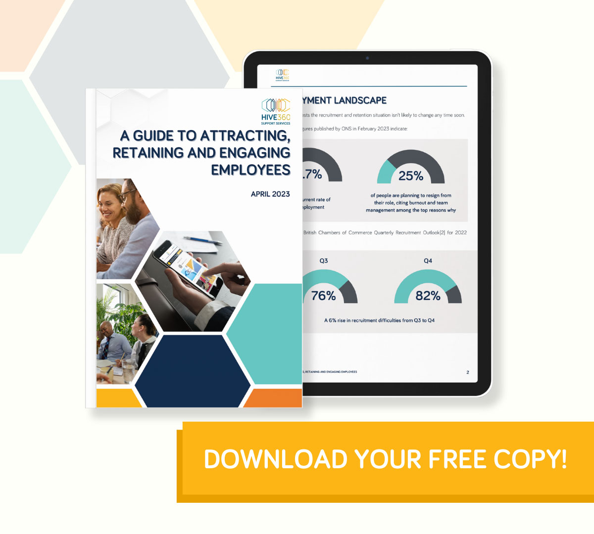 A Guide to Attracting, Retaining & Engaging Employees | HIVE360 A Guide to Attracting, Retaining & Engaging Employees | HIVE360